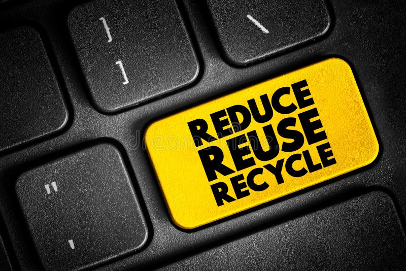 Reduce Reuse Recycle Text Quote on Keyboard, Concept Background Stock ... Reduce Reuse Recycle Text Quote on Keyboard, Concept Background Stock ...