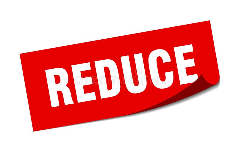 Reduce Sticker. Square Isolated Label Sign. Peeler Stock Vector ...