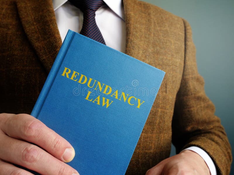 Redundancy Law about Termination and Employee Right Stock Photo - Image ...