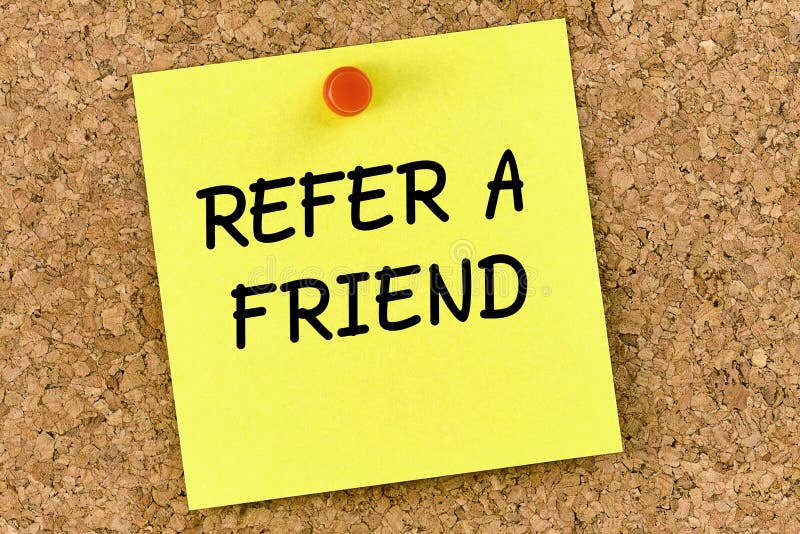 Refer a Friend PostIt Note Pinned To Cork Board or Corkboard Stock ...
