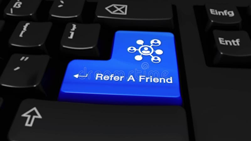 99. Refer a Friend Round Motion on Computer Keyboard Button. Stock ...