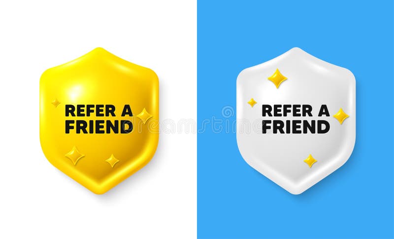 Refer a Friend Symbol. Referral Program Sign. Shield 3d Banner with ...