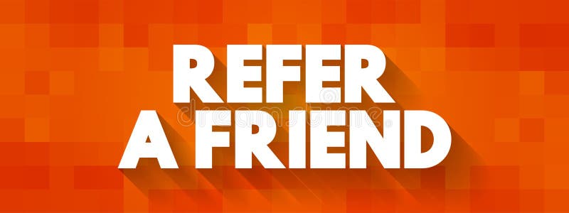 Refer a Friend Text Quote, Concept Background Stock Illustration ...