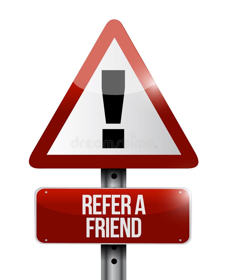 Refer a Friend Warning Sign Concept Stock Illustration - Illustration ...