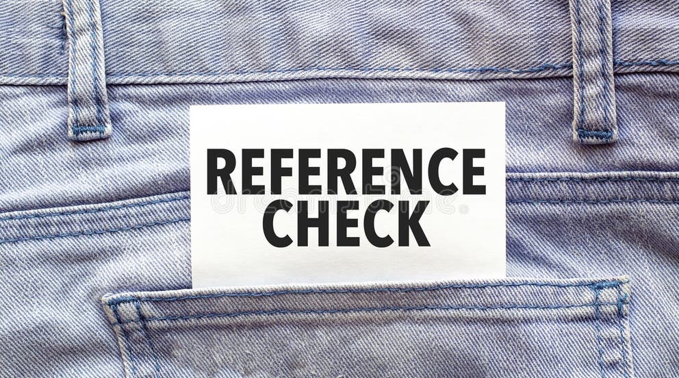 REFERENCE CHECKS Words on White Card and Jeans Pocket Stock Image ...