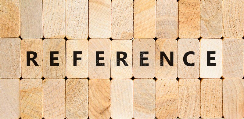 Reference Symbol. Concept Word Reference on Beautiful Wooden Blocks ...