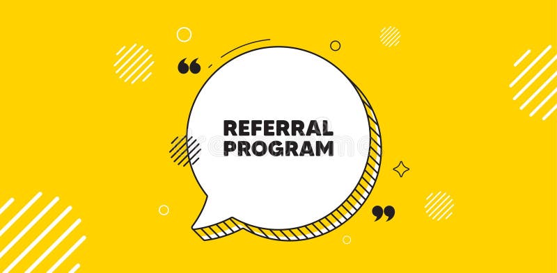 Referral Program Symbol. Refer a Friend Sign. Chat Speech Bubble Banner ...