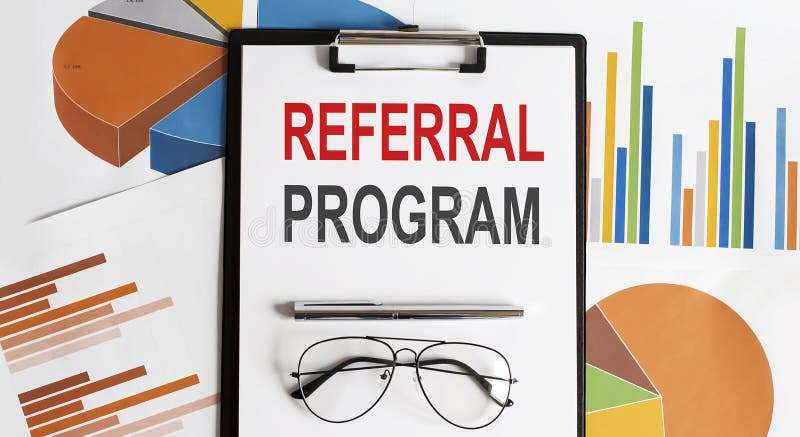 Referral Program Text . Conceptual Background with Chart ,papers, Pen ...