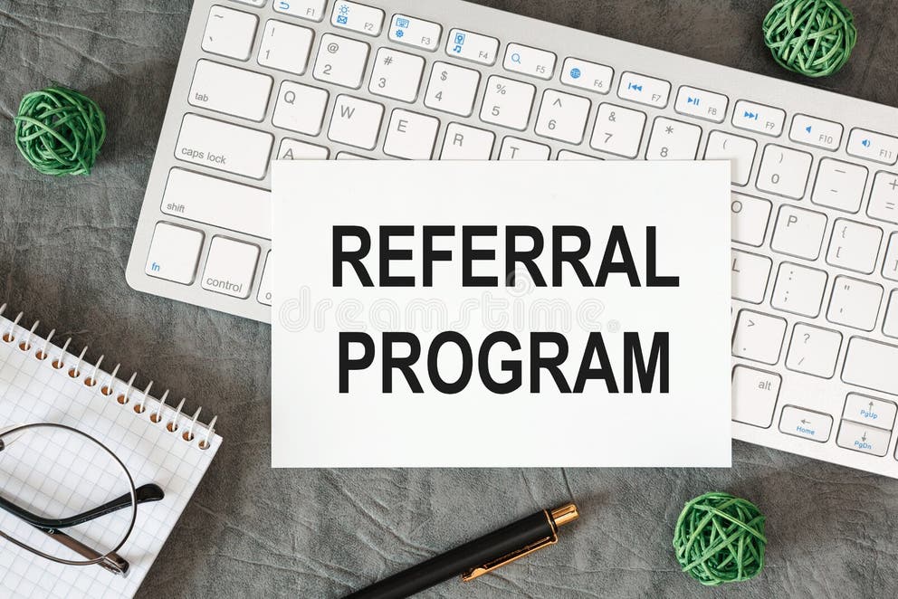 Referral Program is Written in a Document on the Office Desk Stock ...