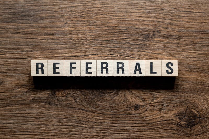 Referrals - Word Concept on Building Blocks, Text Stock Image - Image ...