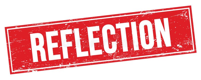 REFLECTION Text on Red Grungy Rectangle Stamp Stock Illustration ...