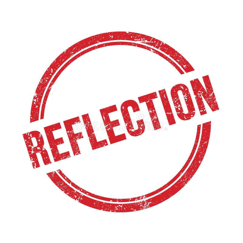 REFLECTION Text Written on Red Grungy Round Stamp Stock Illustration ...