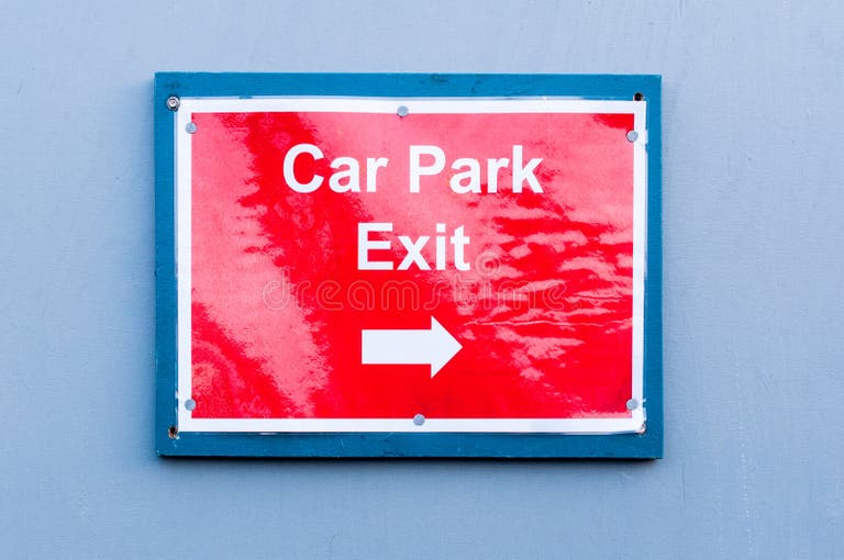 Reflective Sign for Car Park Exit Stock Image - Image of motorist ...