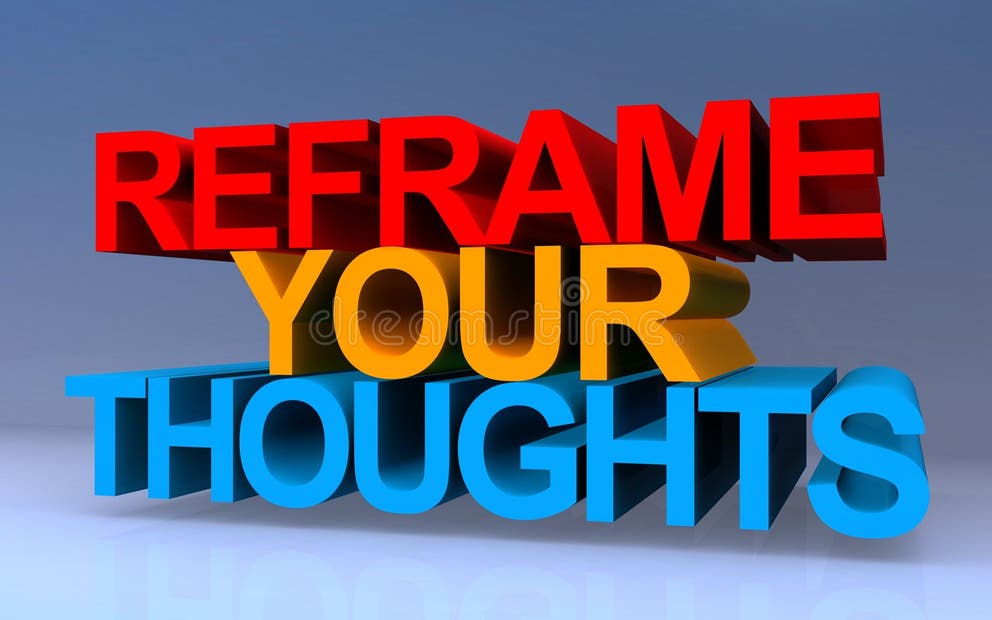 Reframe Your Thoughts on Blue Stock Illustration - Illustration of ...