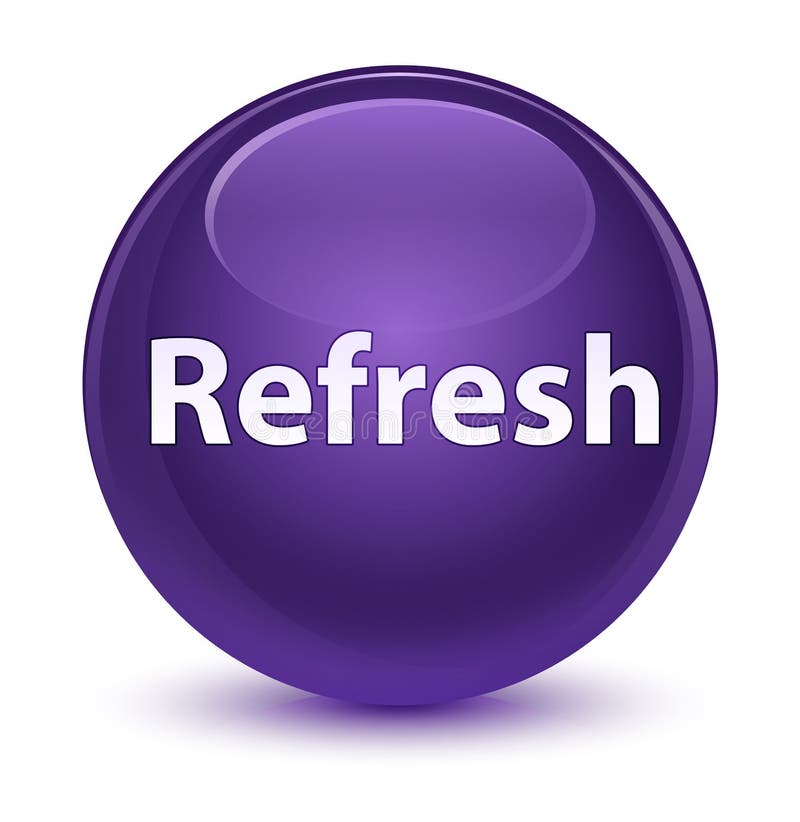 Refresh Glassy Purple Round Button Stock Illustration - Illustration of ...