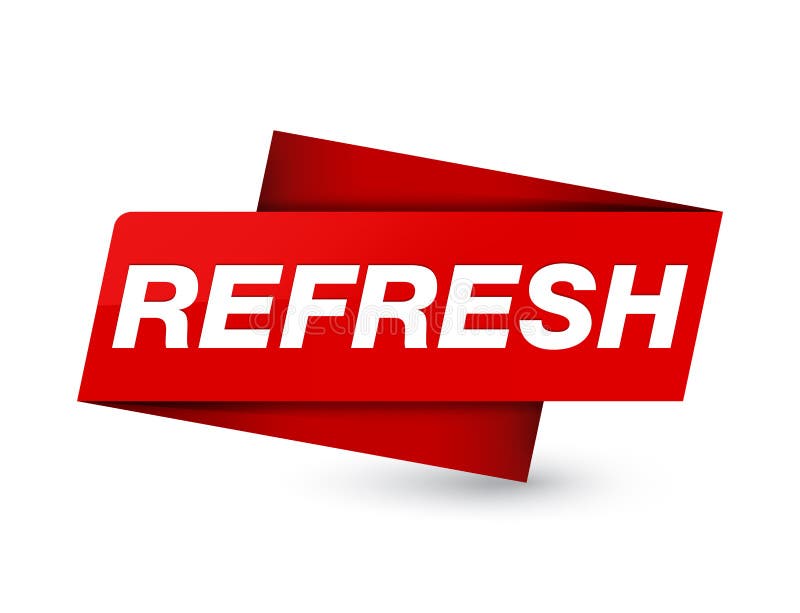 Refresh Premium Red Tag Sign Stock Illustration - Illustration of ...