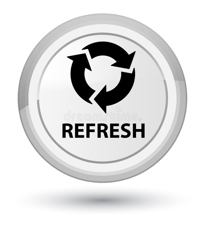 Refresh Prime White Round Button Stock Illustration - Illustration of ... Refresh Prime White Round Button Stock Illustration - Illustration of ...