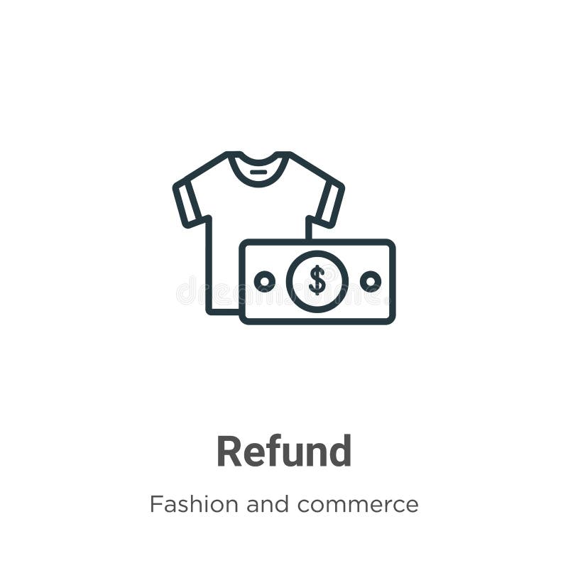 Refund Outline Vector Icon. Thin Line Black Refund Icon, Flat Vector ...