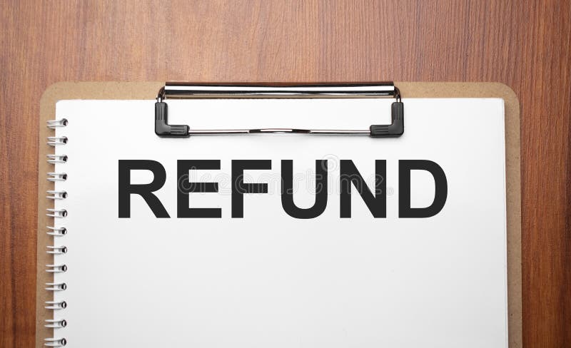 REFUND Text on White Paper on the Wood Table Stock Image - Image of ...