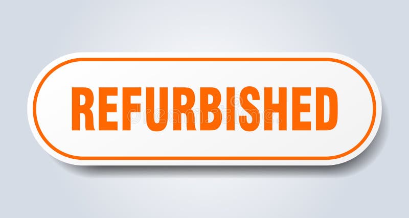 Refurbished Sticker Stock Illustrations – 103 Refurbished Sticker Stock ...
