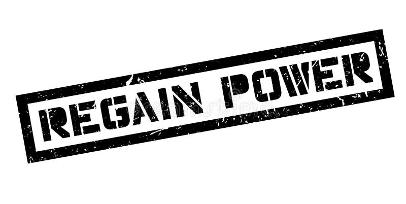 Regain Power rubber stamp stock illustration. Illustration of political ...