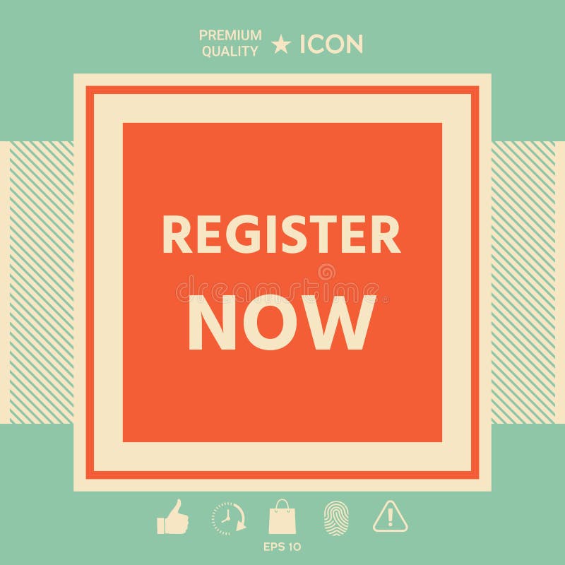 Register now button stock vector. Illustration of sign - 118219813