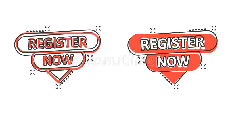Register Now Icon in Comic Style. Registration Cartoon Vector ...