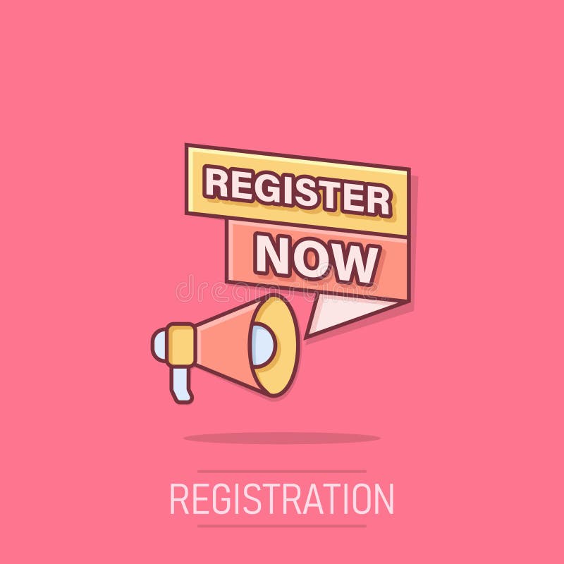 Register Now Icon in Comic Style. Registration Cartoon Vector ...