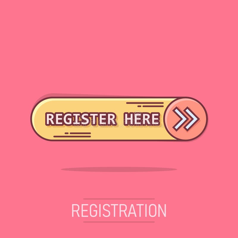 Register Now Icon in Comic Style. Registration Cartoon Vector ...
