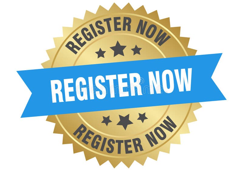 Register Now. Register Now Round Blue and Gold Label Isolated on ...
