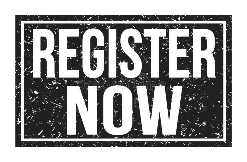 REGISTER NOW, Words on Black Rectangle Stamp Sign Stock Illustration ...