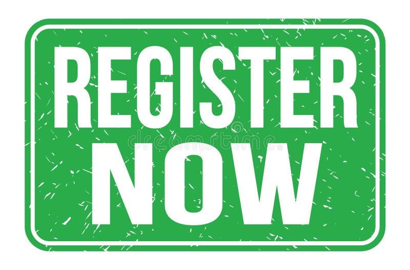 REGISTER NOW, Words on Green Rectangle Stamp Sign Stock Illustration ...