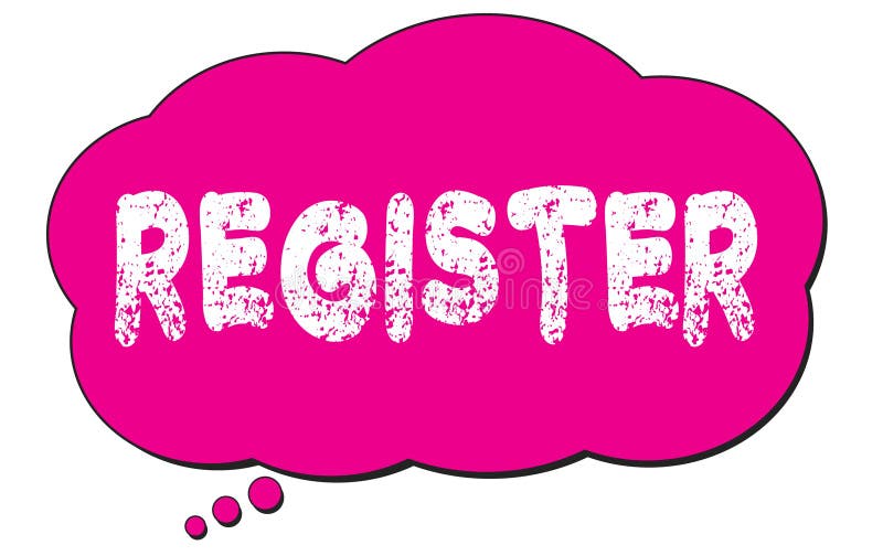 REGISTER Text Written on a Pink Cloud Bubble Stock Illustration ...