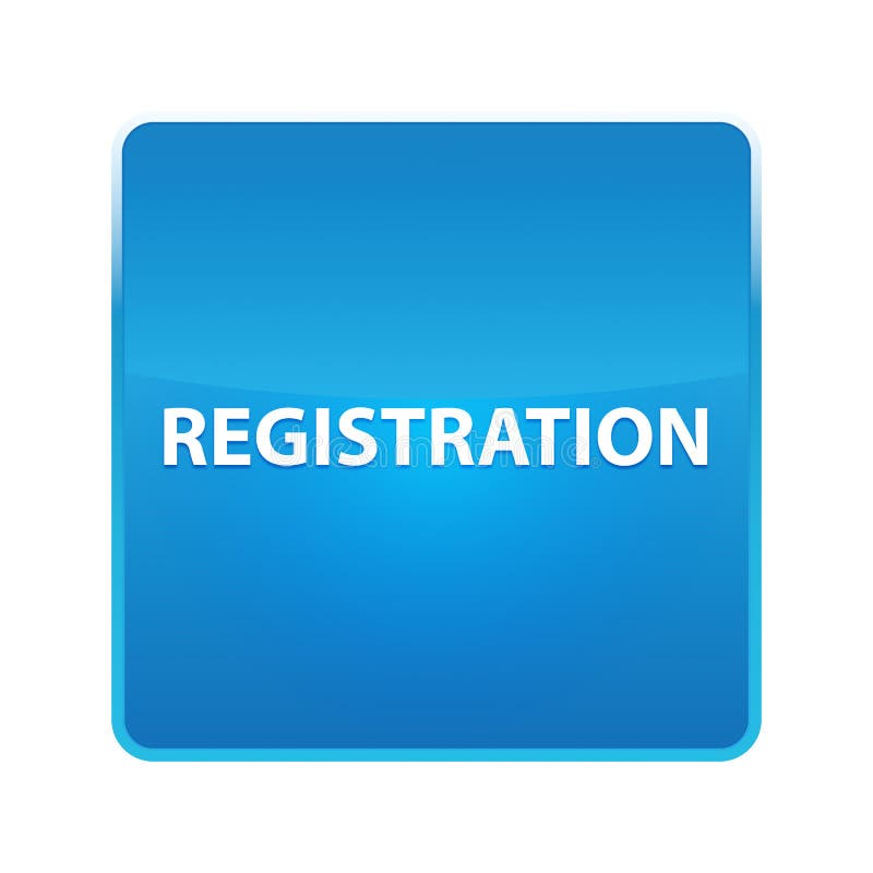 Registration Shiny Blue Square Button Stock Illustration - Illustration ...