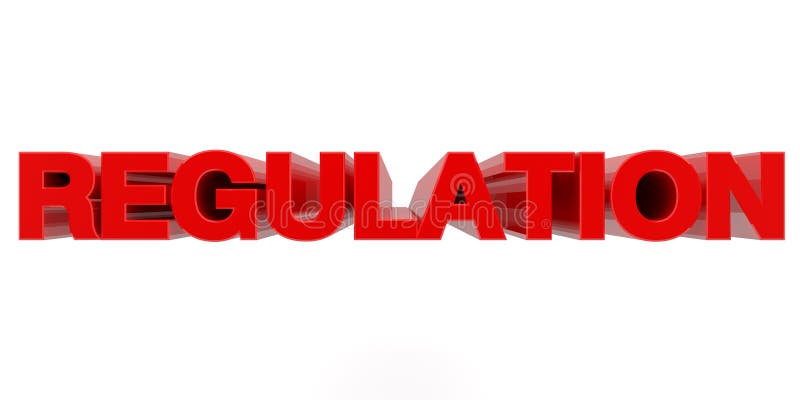 REGULATION Word on White Background 3d Rendering Stock Illustration ...