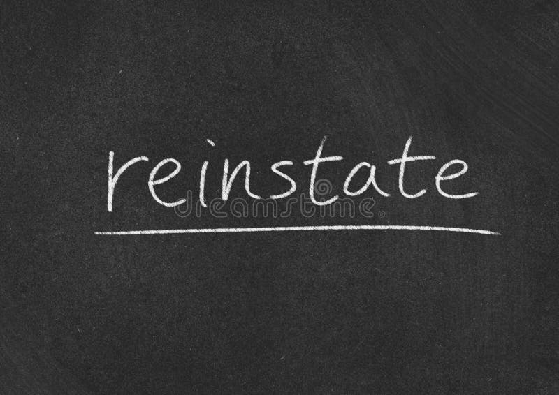 Reinstate stock photo. Image of abstract, chalkboard - 165263404