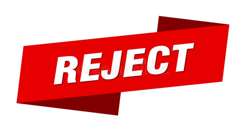 Reject Banner Template. Reject Ribbon Label Stock Vector - Illustration ...