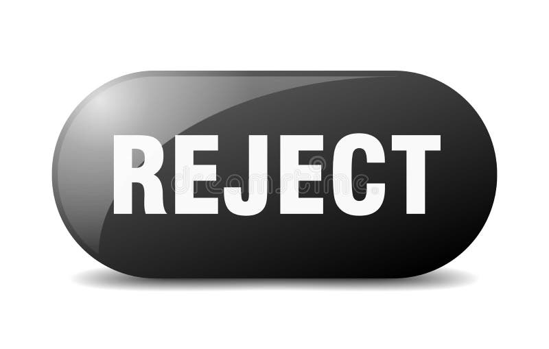 Reject Button. Reject Sign. Key. Push Button Stock Vector ...