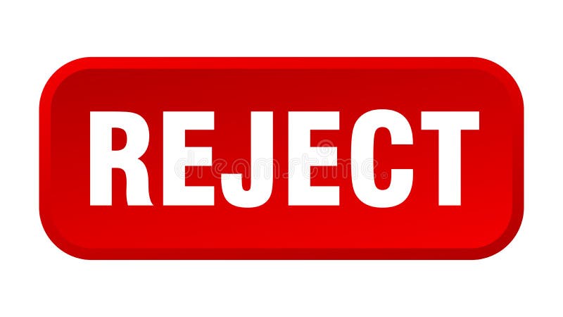 Reject Button. Reject Square 3d Push Button Stock Vector - Illustration ...