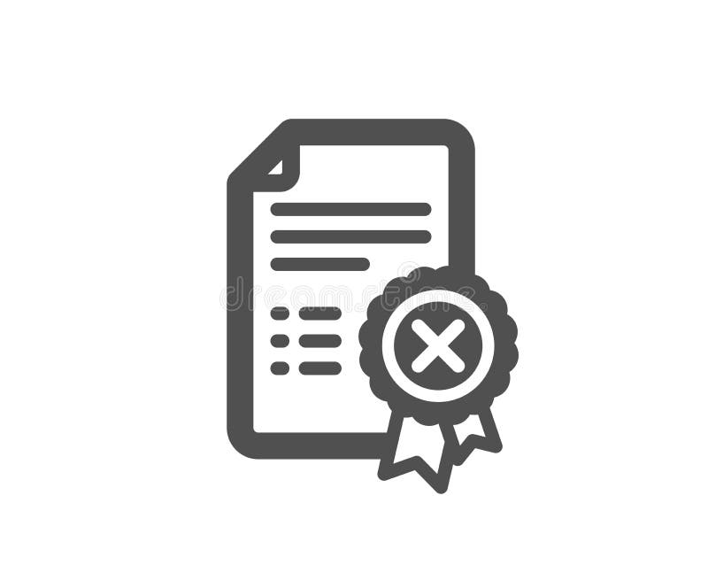 Reject Certificate Icon. Decline Document Sign. Vector Stock Vector ...