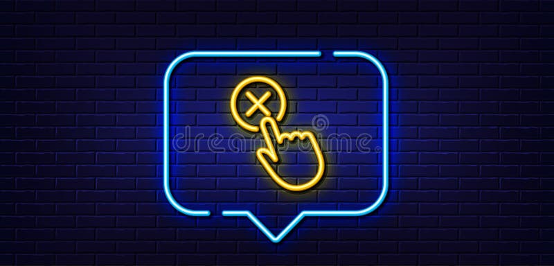 Reject Click Line Icon. Decline Button Sign. Neon Light Speech Bubble ...
