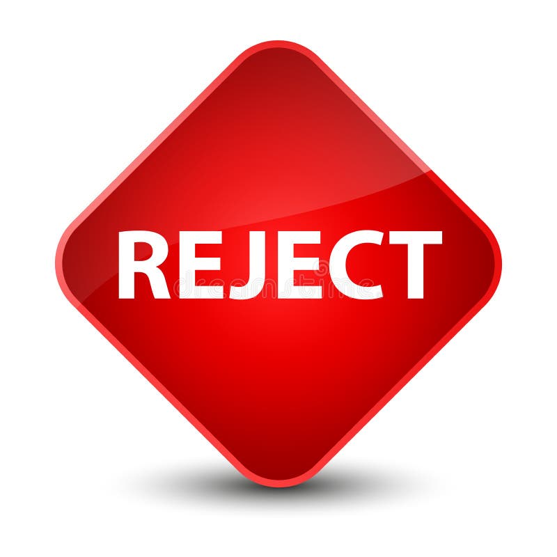 Reject Elegant Red Diamond Button Stock Illustration - Illustration of ...