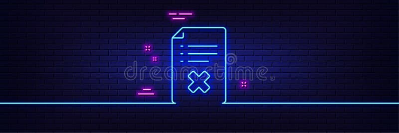 Reject File Line Icon. Decline Document Sign. Neon Light Glow Effect ...