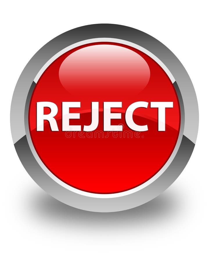 Reject Glossy Red Round Button Stock Illustration - Illustration of ...