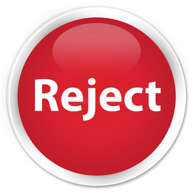 Reject Premium Red Round Button Stock Illustration - Illustration of ...