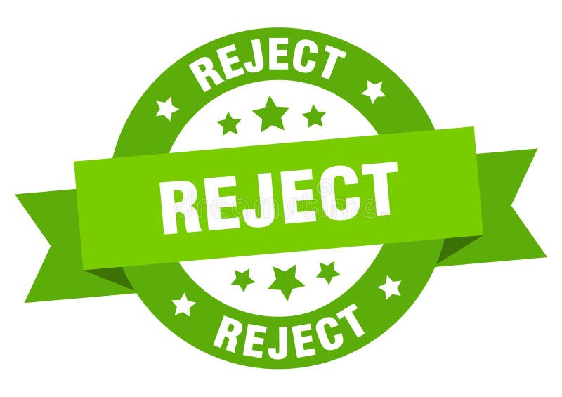 Reject ribbon sign stock vector. Illustration of price - 158355813