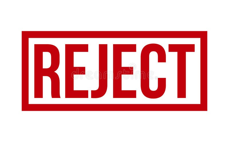 Reject Rubber Stamp. Red Reject Rubber Grunge Stamp Seal Vector ...
