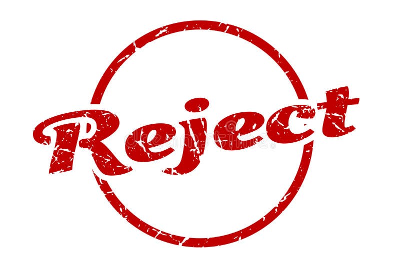 Reject Sign. Reject Round Vintage Stamp Stock Vector - Illustration of ...
