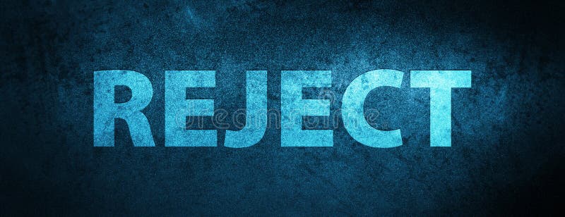 Reject Special Blue Banner Background Stock Illustration - Illustration ...