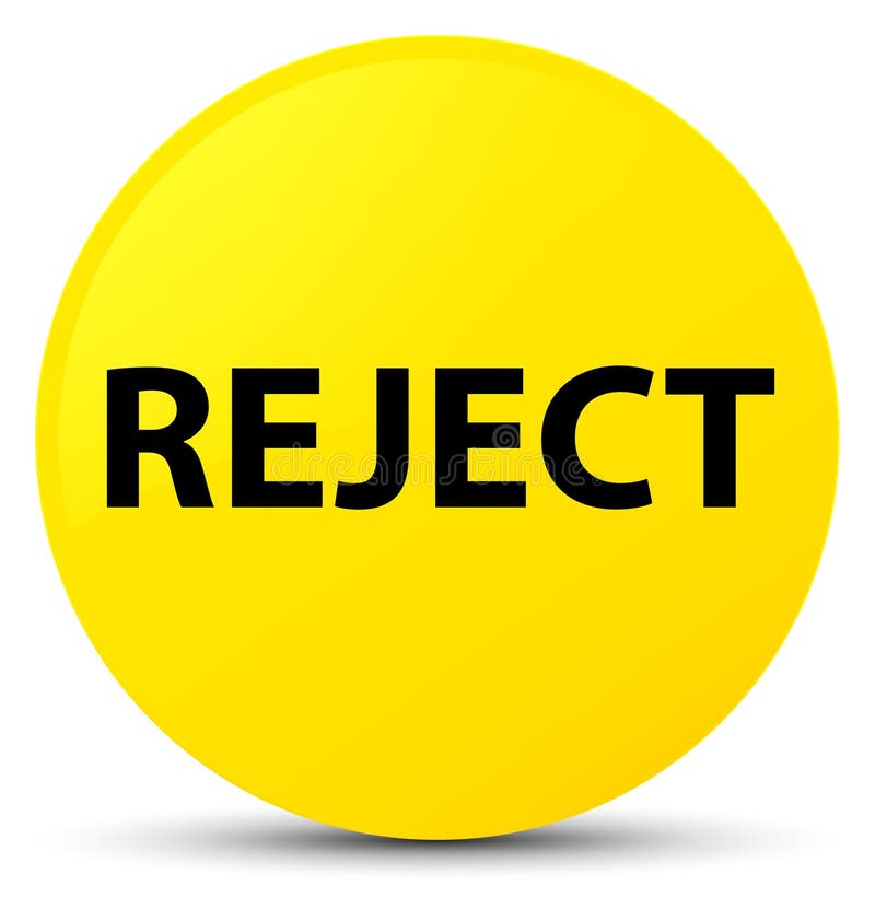 Reject yellow round button stock illustration. Illustration of yellow ...